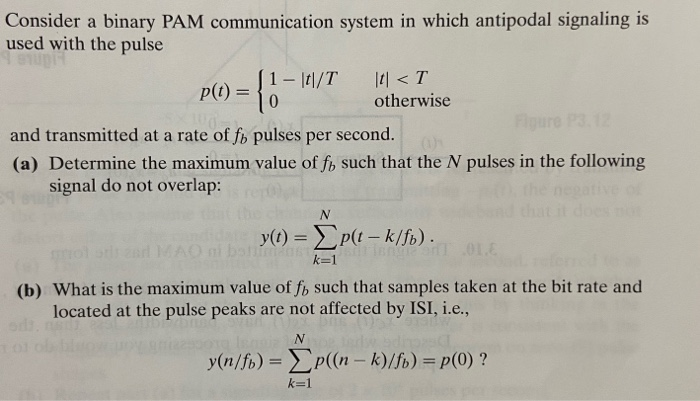 Solved Consider A Binary Pam Communication System In Which 2542