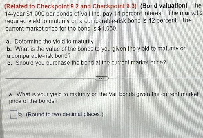 Solved (Related to Checkpoint 9.2 and Checkpoint 9.3) (Bond | Chegg.com