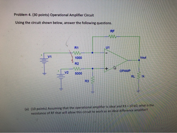 Solved Problem 4. (30 points) Operational Amplifier Circuit | Chegg.com