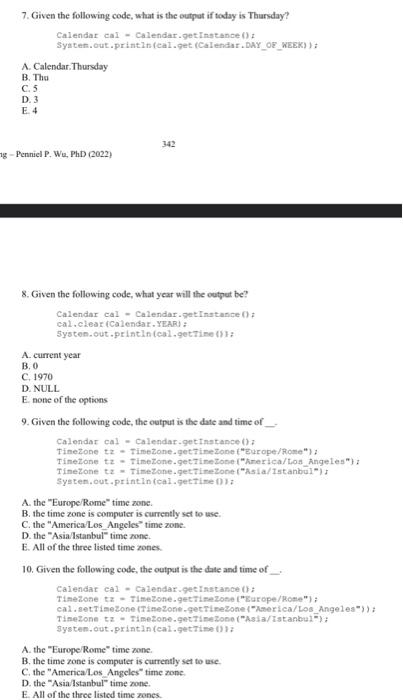 Solved 7. Given the following code, what is the outpat if | Chegg.com