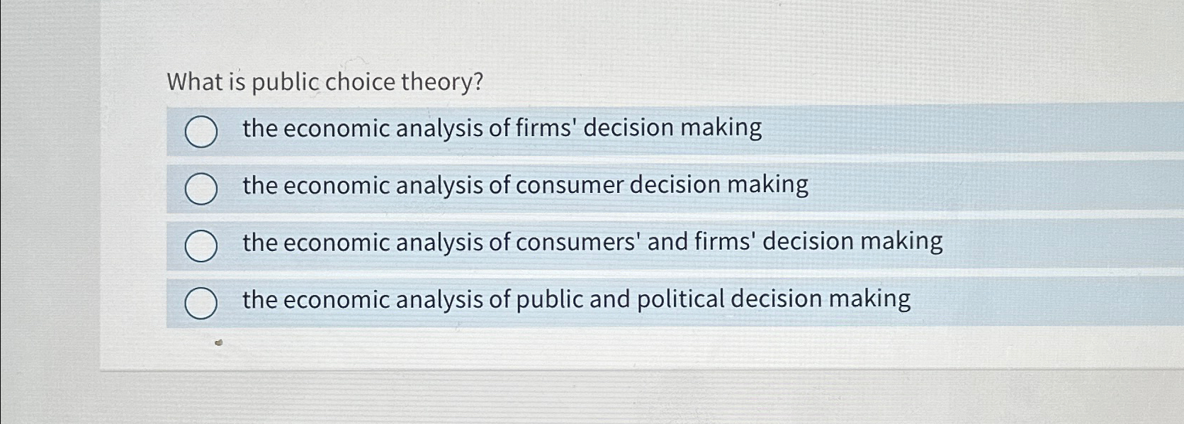 Solved What is public choice theory?the economic analysis of | Chegg.com