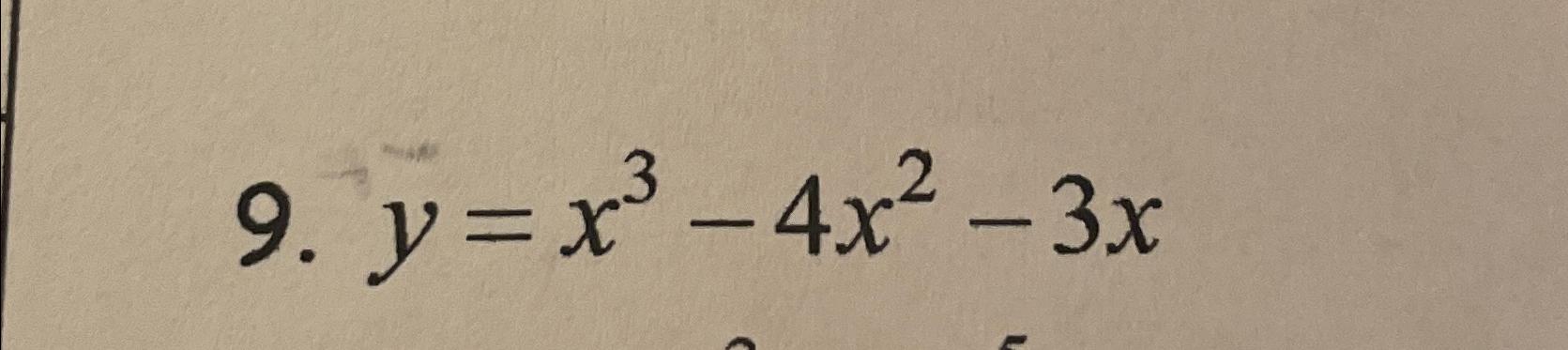 Solved find the derivative.y=x3-4x2-3x | Chegg.com