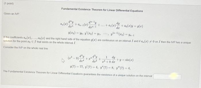 Solved (1 point) Fundamental Existence Theorem for Linear | Chegg.com