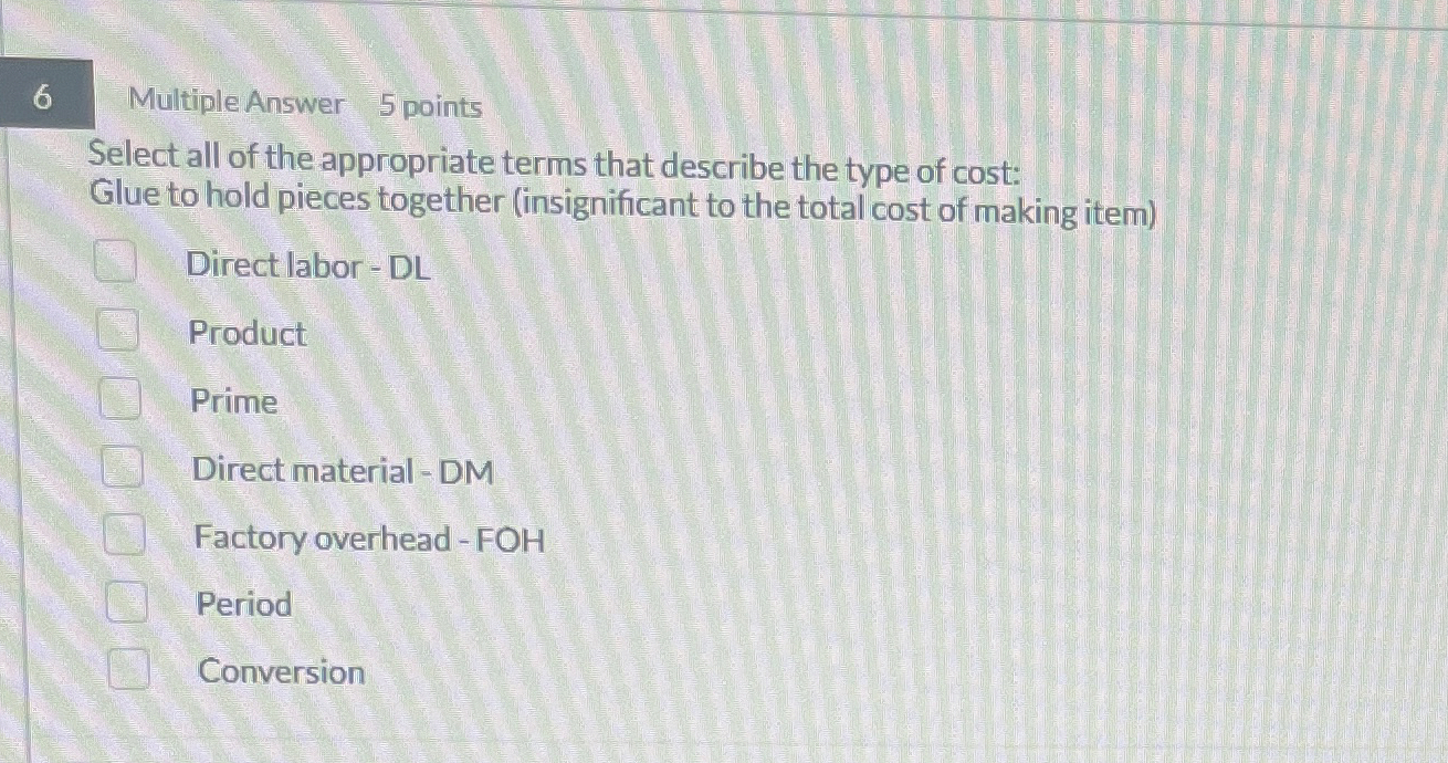 6Multiple Answer5 ﻿pointsSelect all of the | Chegg.com