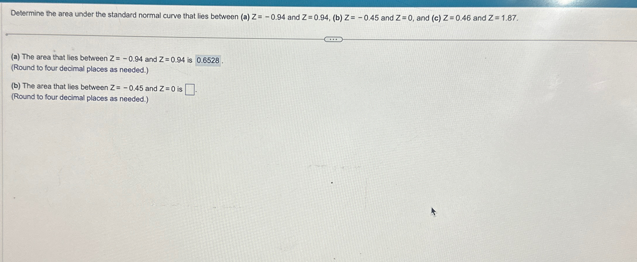 Solved Determine the area under the standard normal curve | Chegg.com