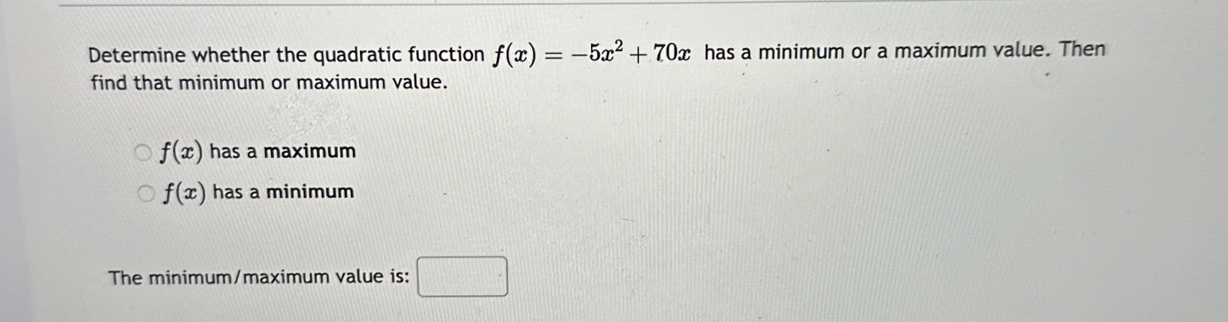 Determine Whether The Quadratic Function