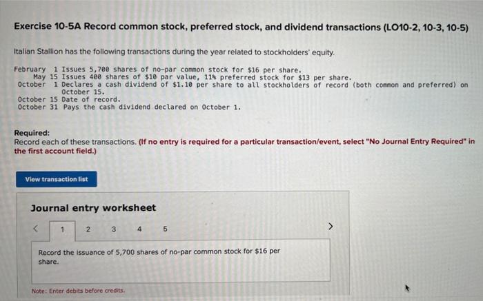 Solved Exercise 10-5A Record common stock, preferred stock, | Chegg.com