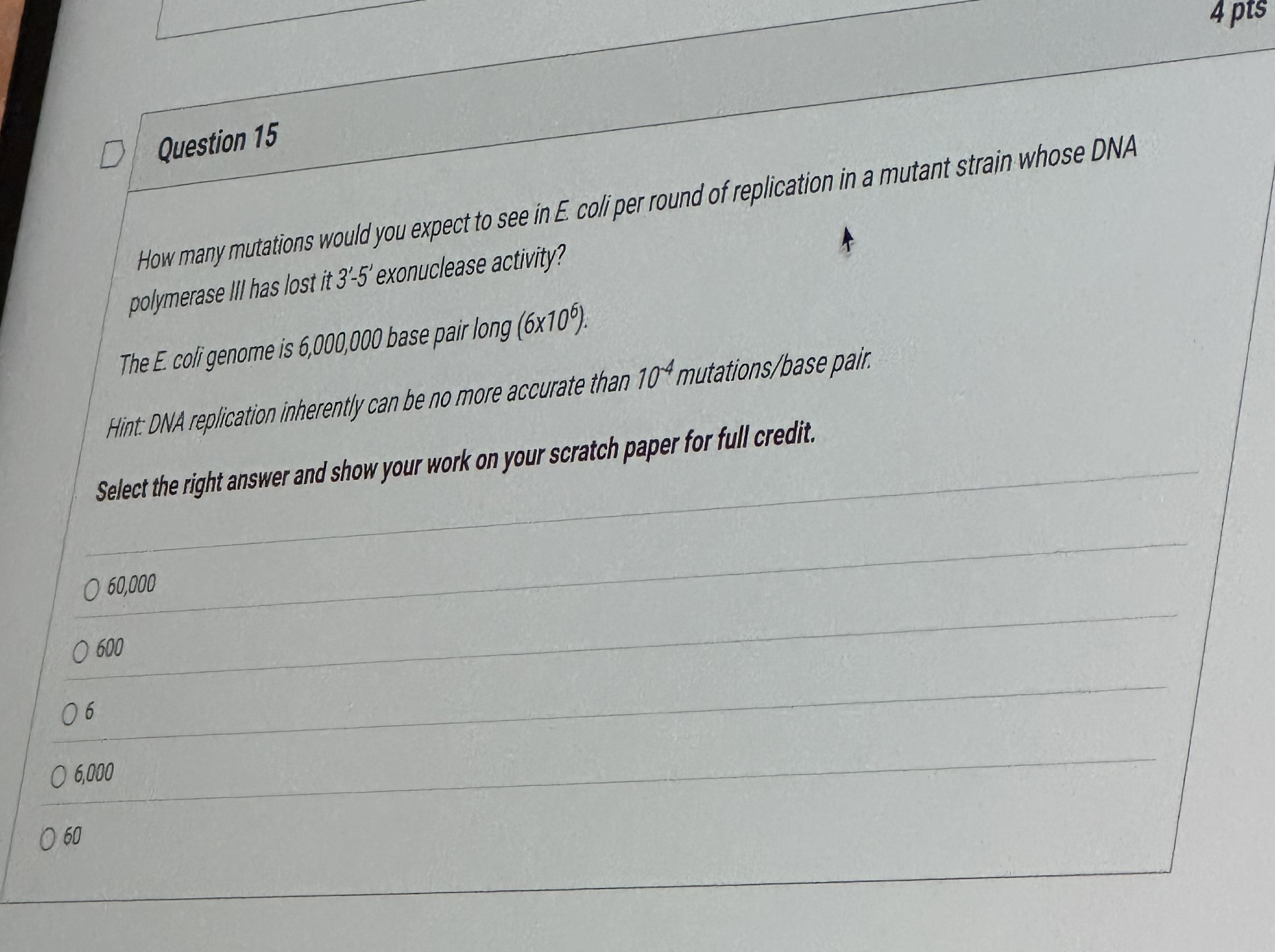 Solved 4 ﻿ptsQuestion 15How many mutations would you expect | Chegg.com