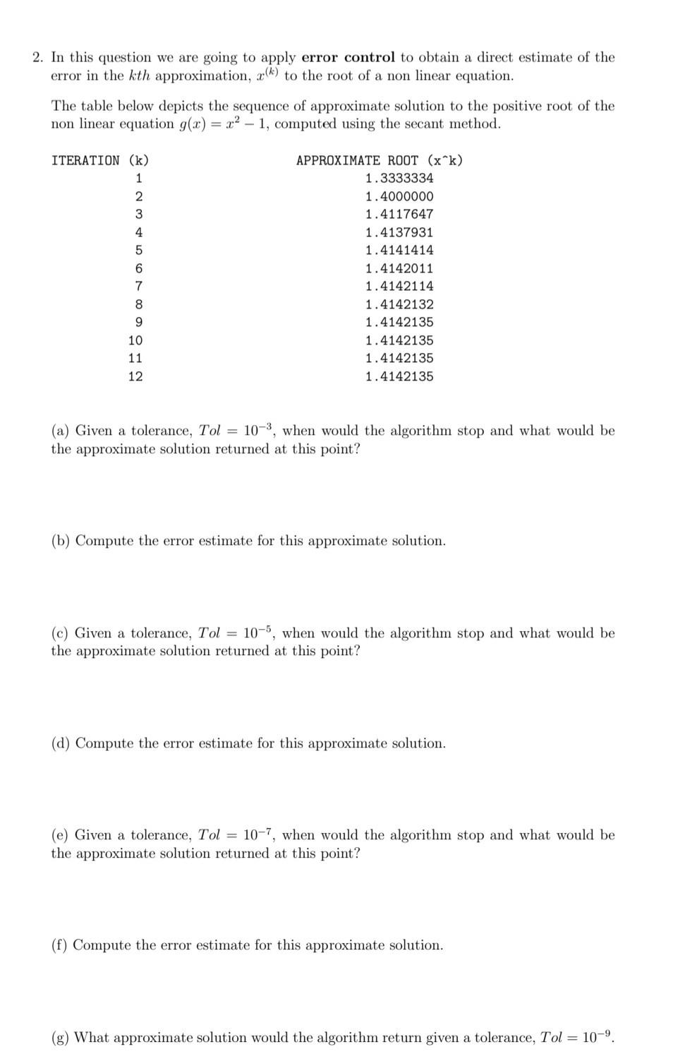 Solved 2. In this question we are going to apply error | Chegg.com