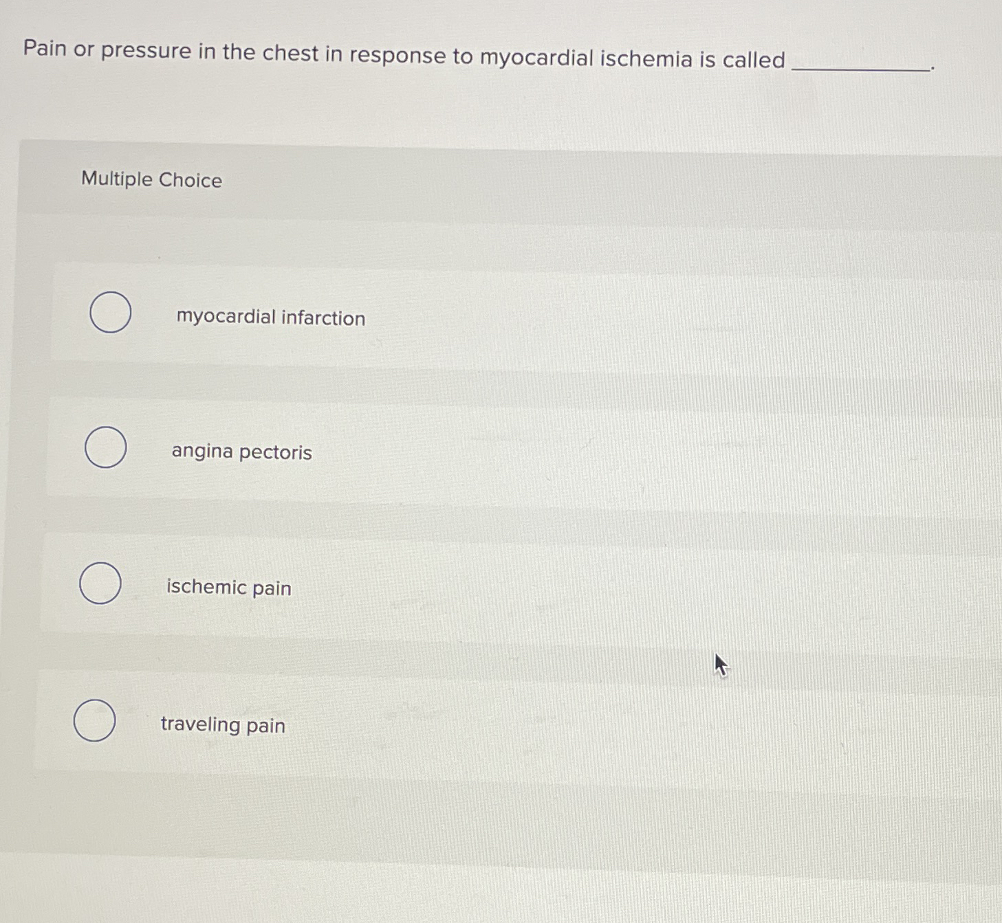 Solved Pain or pressure in the chest in response to | Chegg.com