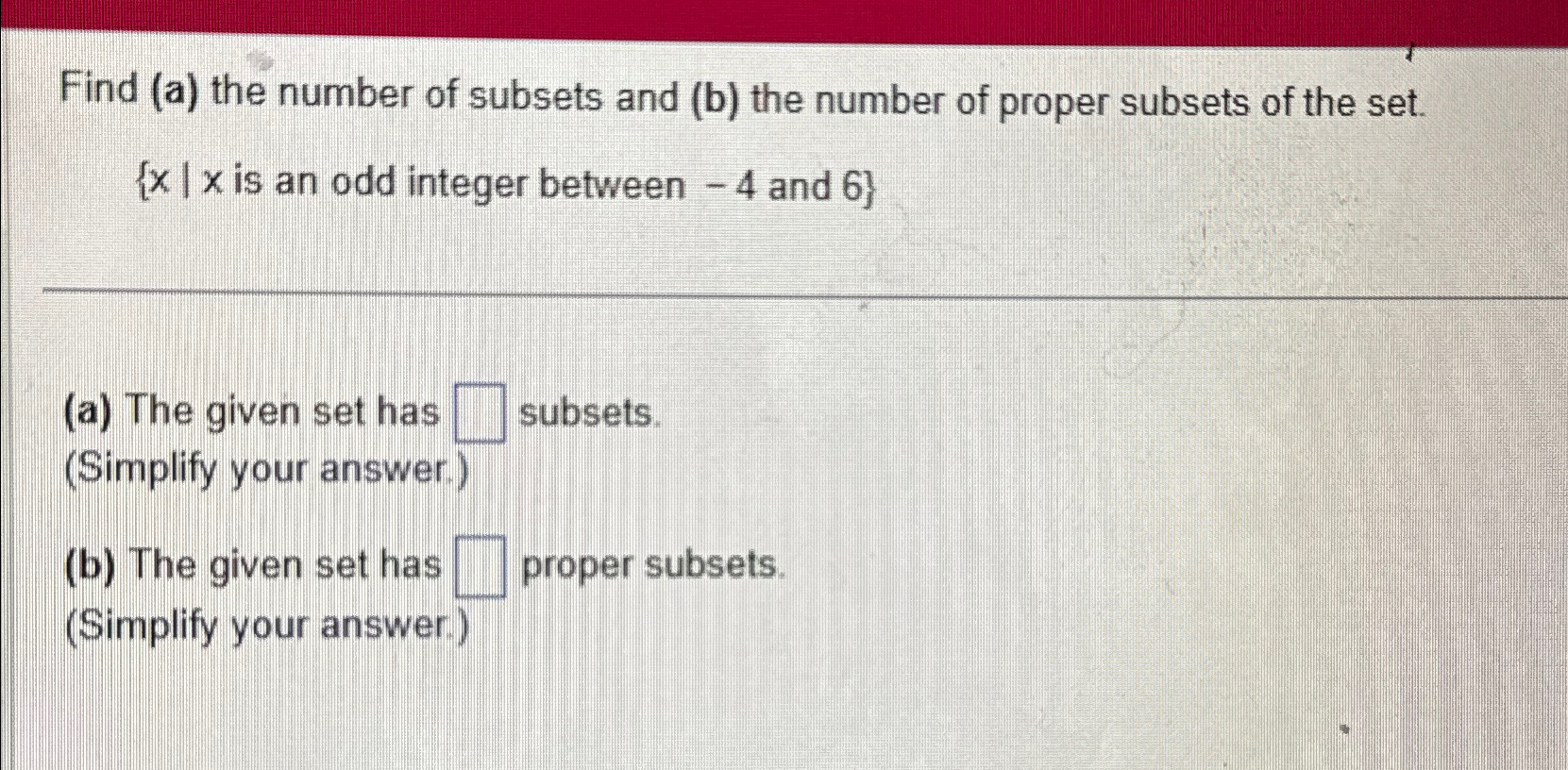 Solved Find (a) ﻿the number of subsets and (b) ﻿the number | Chegg.com