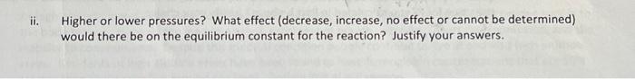 Solved 8. Consider the following reaction in an open flask: | Chegg.com