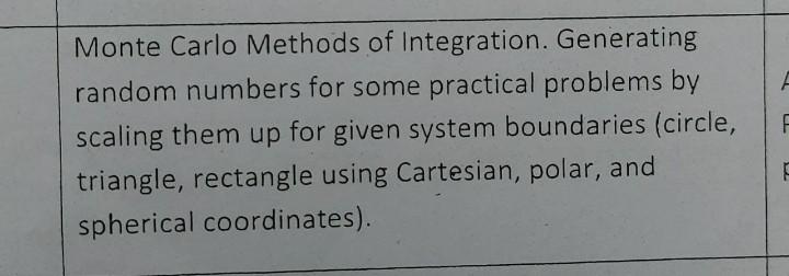 Solved Monte Carlo Methods of Integration. Generating random | Chegg.com