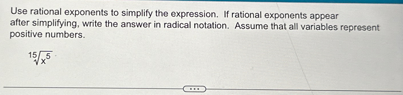 Solved Use rational exponents to simplify the expression. If | Chegg.com