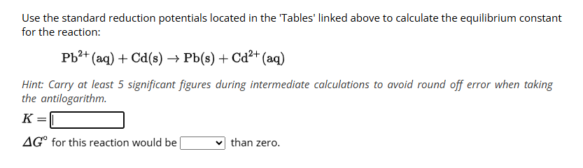 Solved Use the standard reduction potentials located in the | Chegg.com