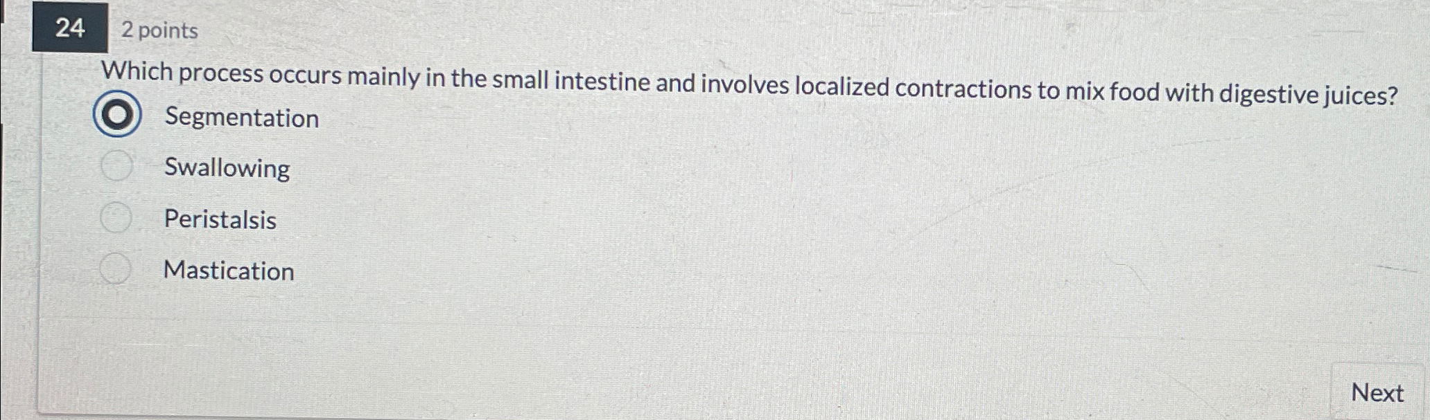 Solved 242 ﻿pointsWhich process occurs mainly in the small | Chegg.com
