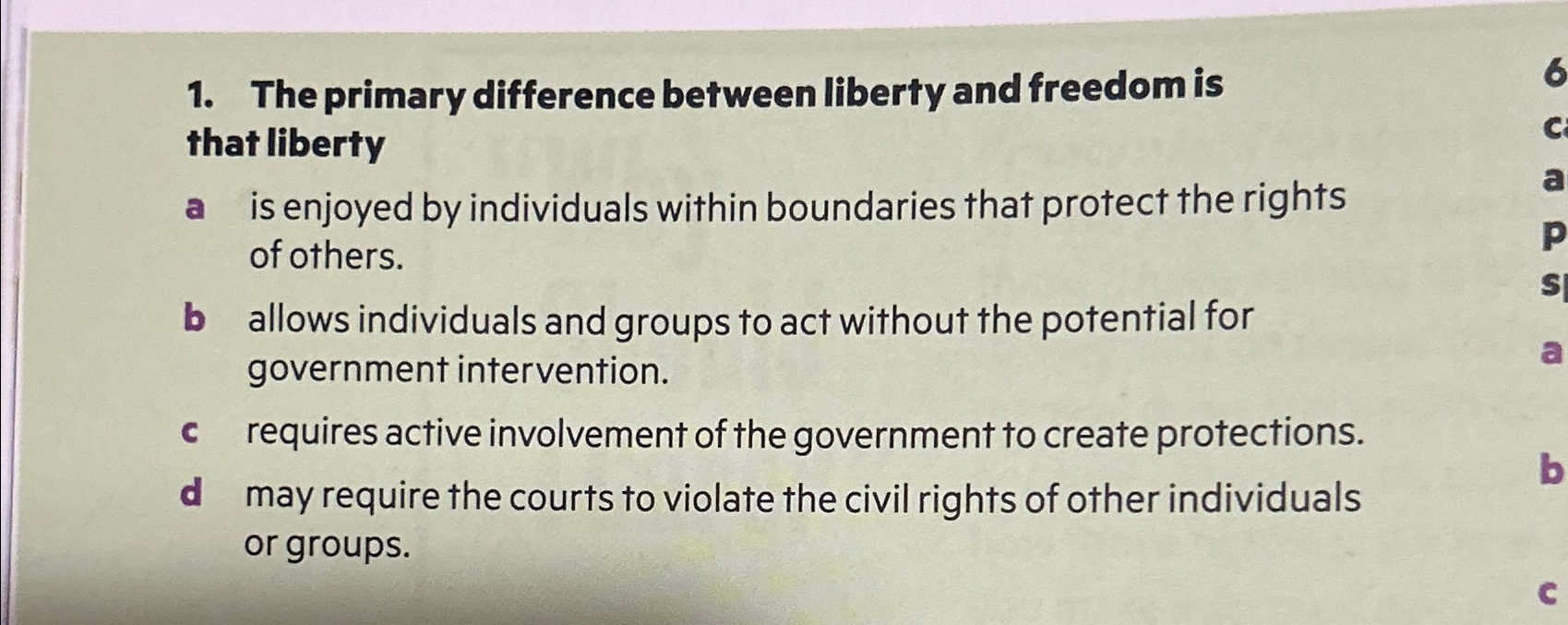 Solved The primary difference between liberty and freedom is | Chegg.com