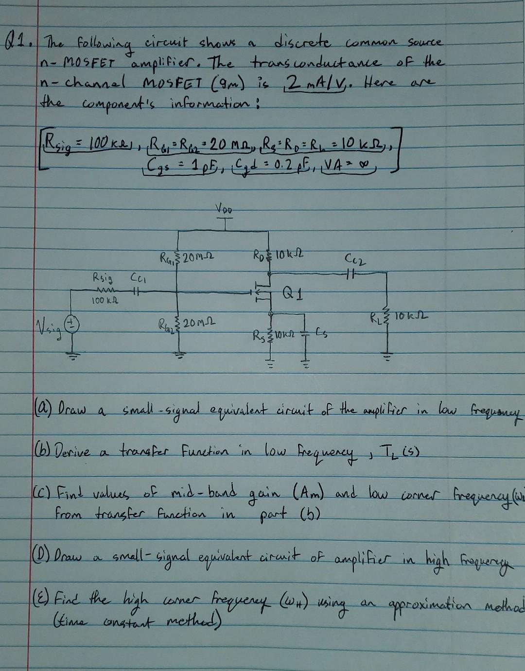 Solved 1. The following circuit shows a discrete common | Chegg.com