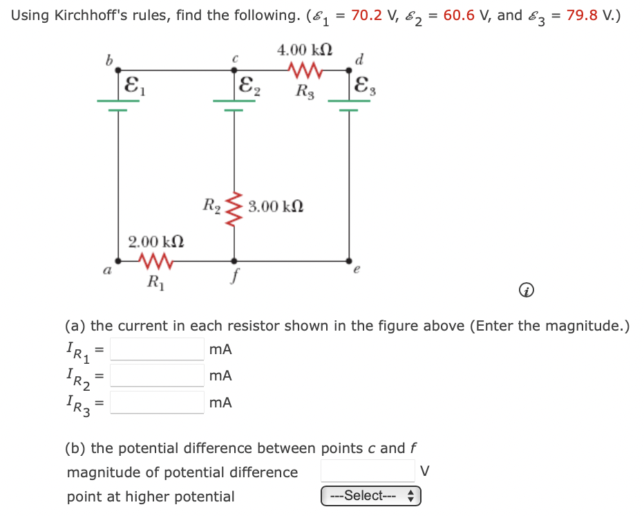Solved Using Kirchhoff's rules, find the following. , ﻿and | Chegg.com