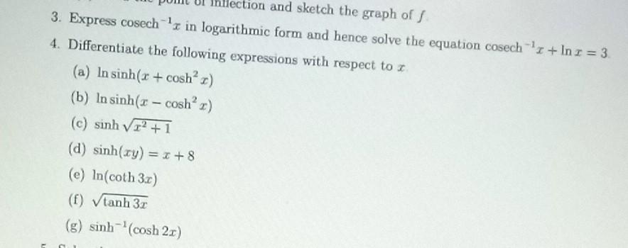Solved 3. Express cosech−1x in logarithmic form and hence | Chegg.com