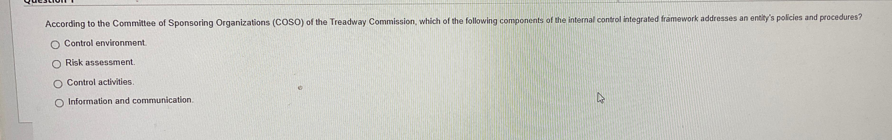 Solved Control environment.Risk assessment.Control | Chegg.com
