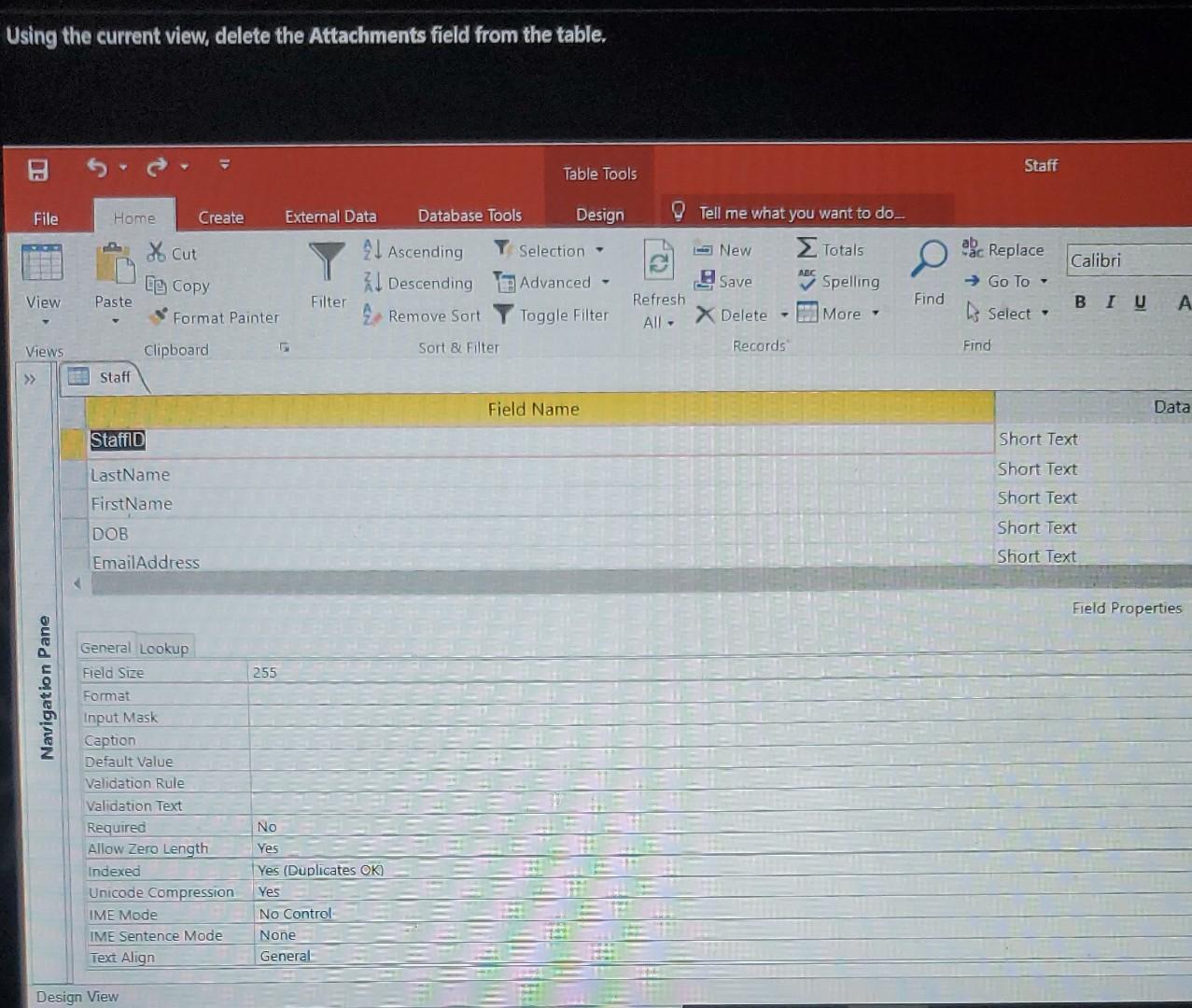 Solved Access Using the current view, delete the Attachments | Chegg.com
