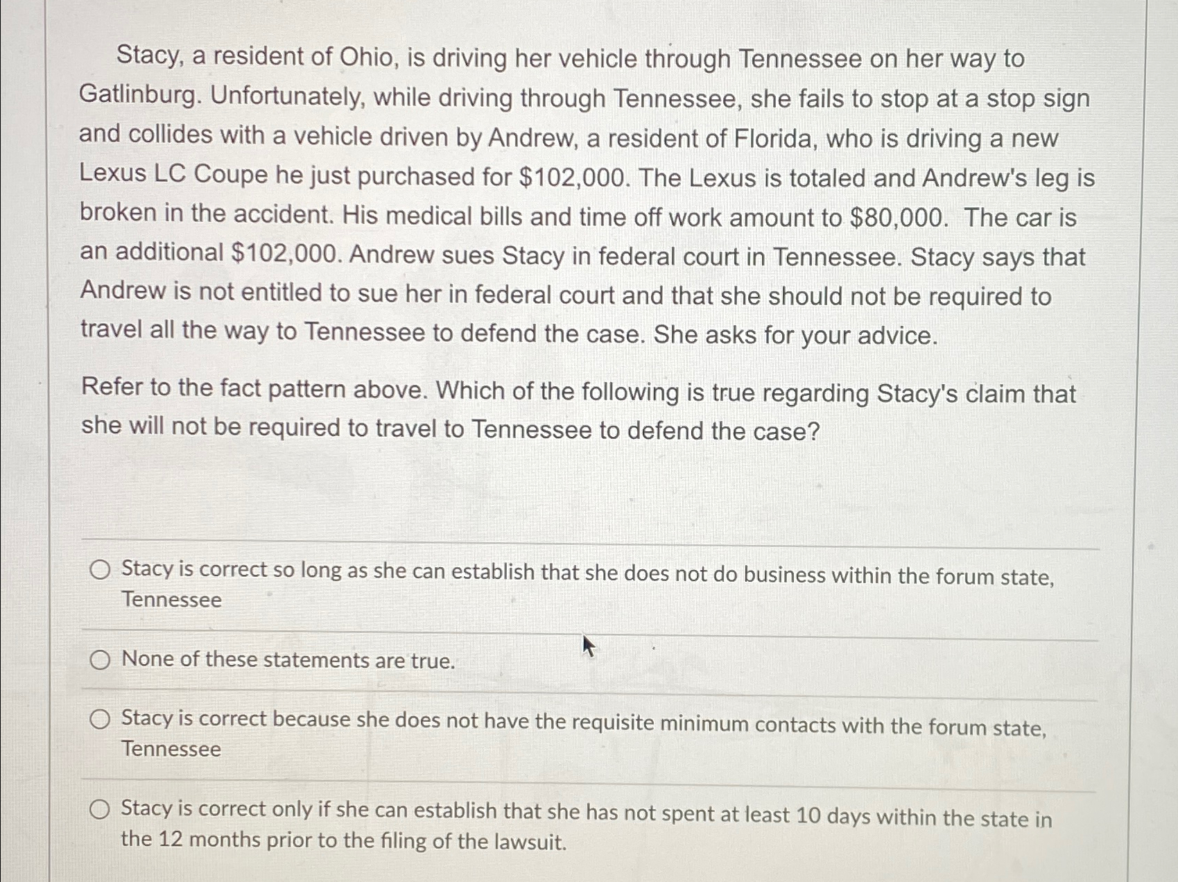 Solved Stacy, a resident of Ohio, is driving her vehicle | Chegg.com
