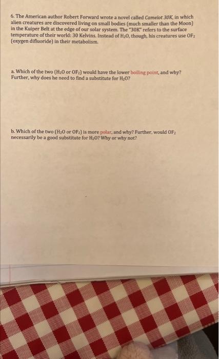 Solved 6. The American author Robert Forward wrote a novel | Chegg.com