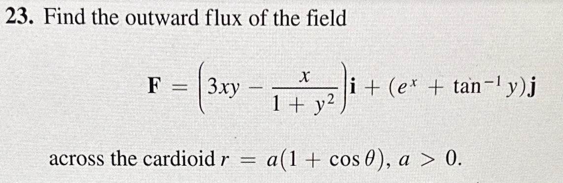 Solved Find the outward flux of the | Chegg.com