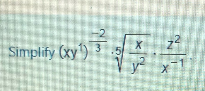 Solved 2 X Simplify (xy) دابة | Chegg.com