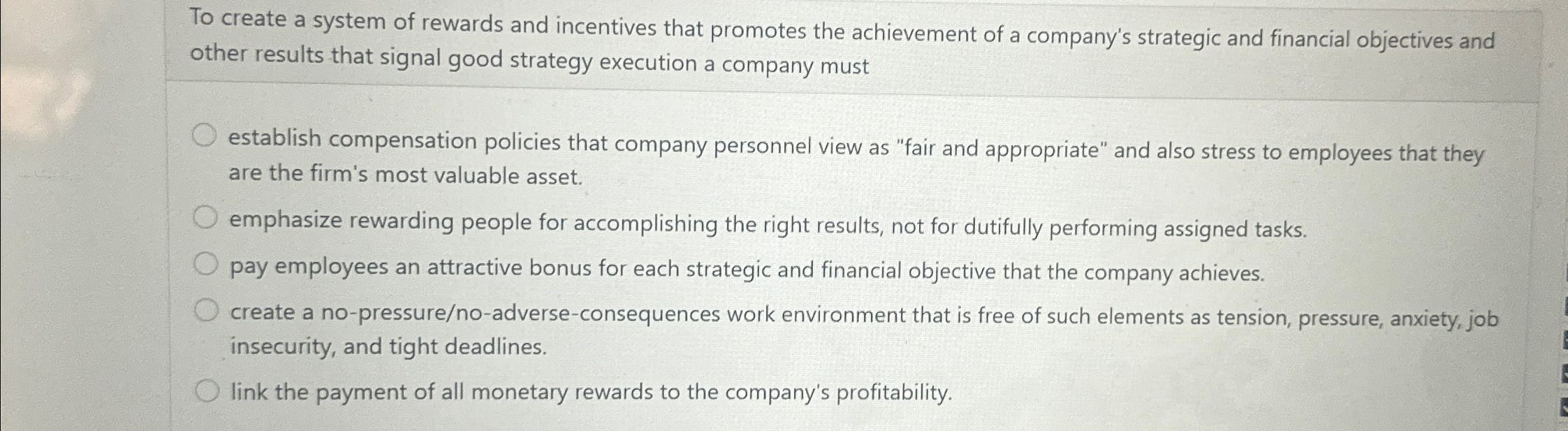 Solved To create a system of rewards and incentives that | Chegg.com