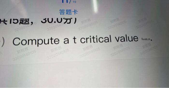 Compute a t critical valueCompute a t critical | Chegg.com