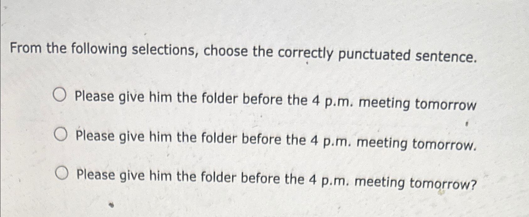 Solved From the following selections, choose the correctly | Chegg.com