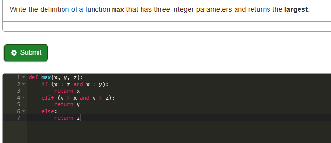 Solved Write the definition of a function max that has three | Chegg.com