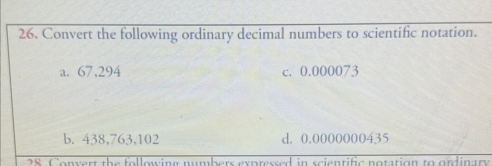 Solved Convert the following ordinary decimal numbers to | Chegg.com