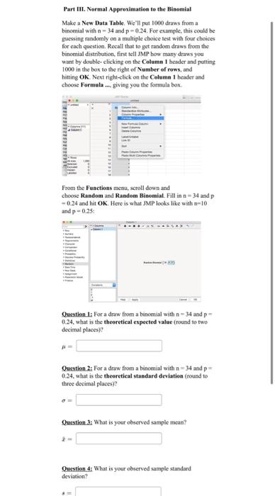 Solved Part III. Normal Approximation to the Binomial Make a | Chegg.com