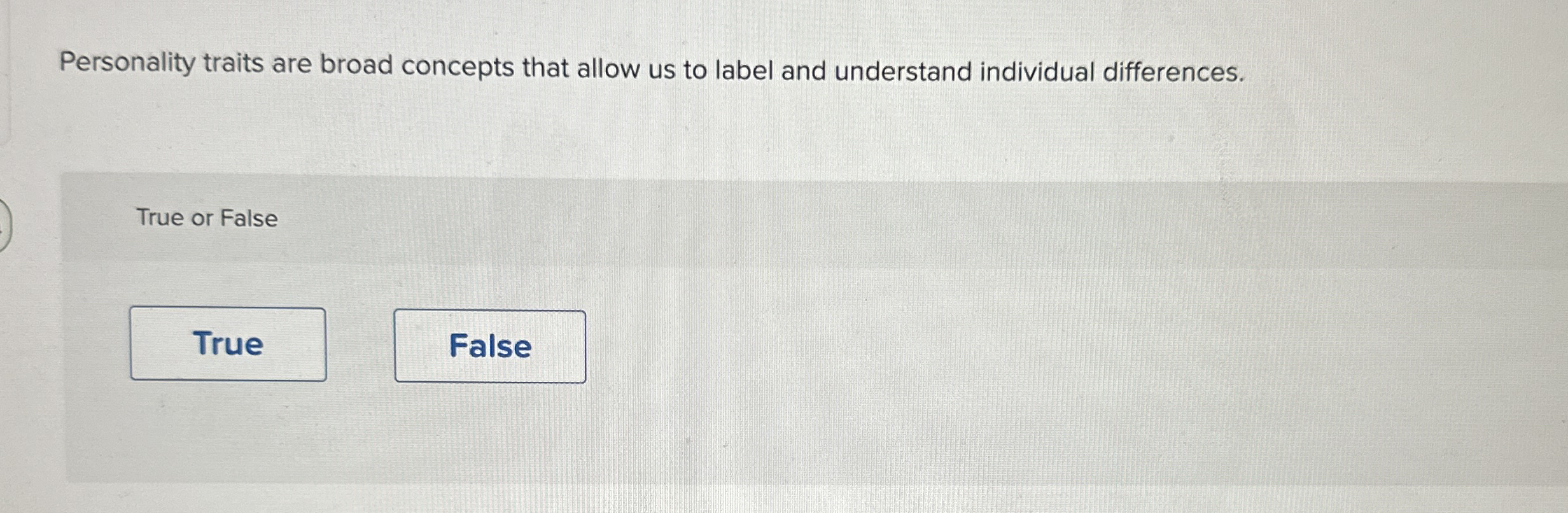 Solved Personality traits are broad concepts that allow us | Chegg.com