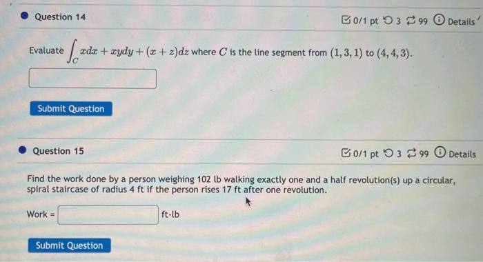 Solved Evaluate ∫Cxdx+xydy+(x+z)dz where C is the line | Chegg.com
