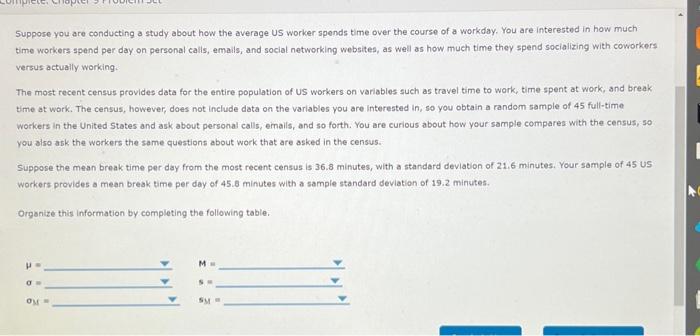 Solved Suppose you are conducting a study about how the | Chegg.com