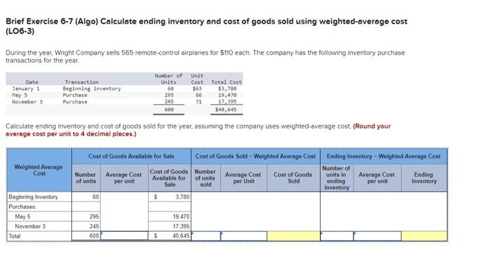 Solved Brief Exercise 6-7 (Algo) Calculate ending inventory | Chegg.com Solved Brief Exercise 6-7 (Algo) Calculate ending inventory | Chegg.com