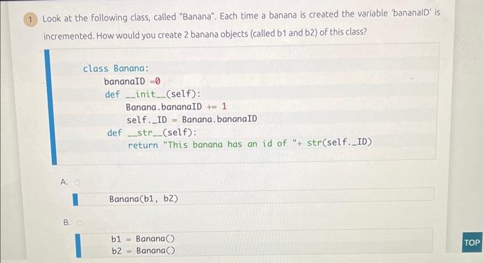 Solved Look at the following class, called "Banana". Each | Chegg.com