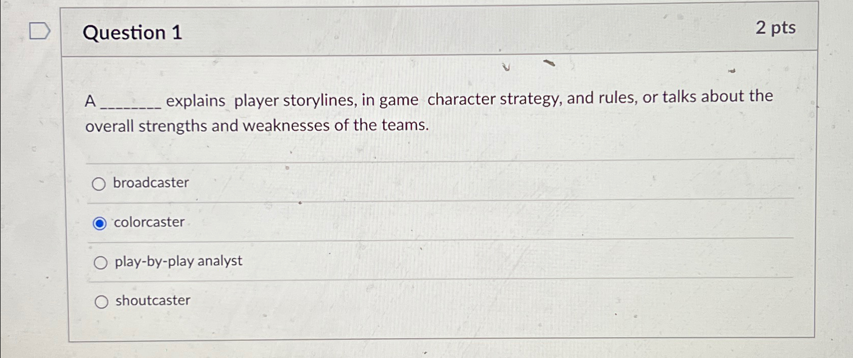 Solved Question 12 ﻿ptsA explains player storylines, in game | Chegg.com