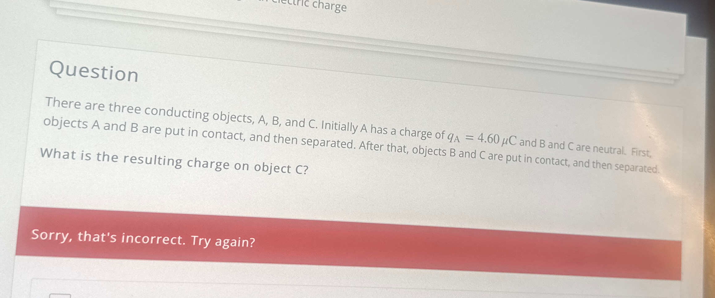 Solved Question\\nThere are three conducting objects, A, B, | Chegg.com
