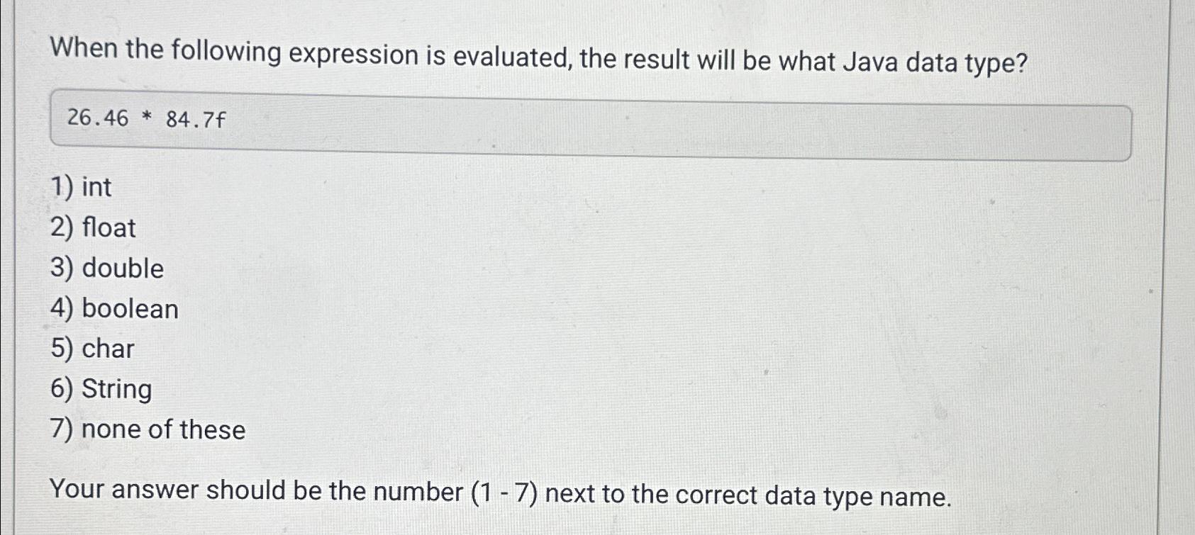 Solved When the following expression is evaluated, the | Chegg.com