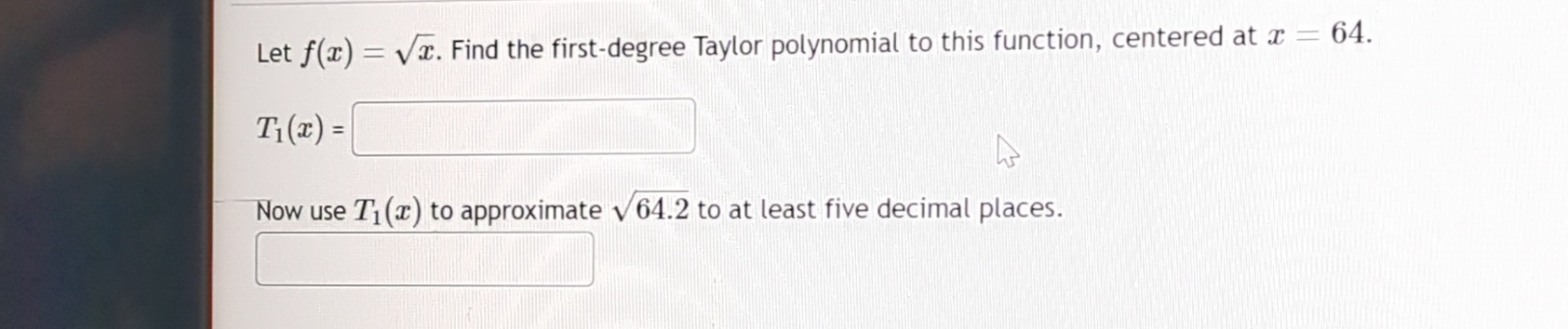 Solved Let f(x)=x2. ﻿Find the first-degree Taylor polynomial | Chegg.com