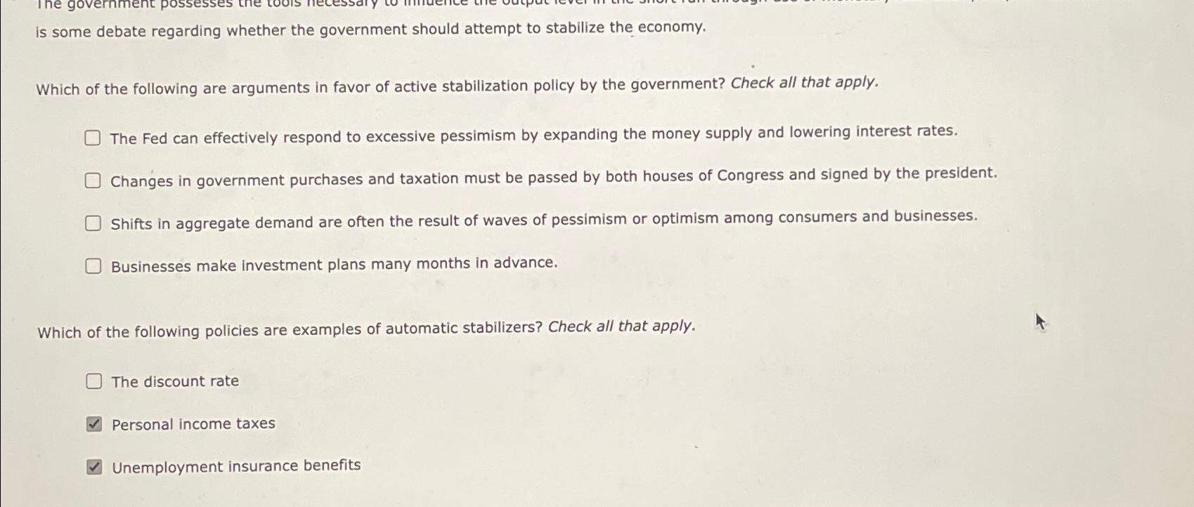 Solved is some debate regarding whether the government | Chegg.com