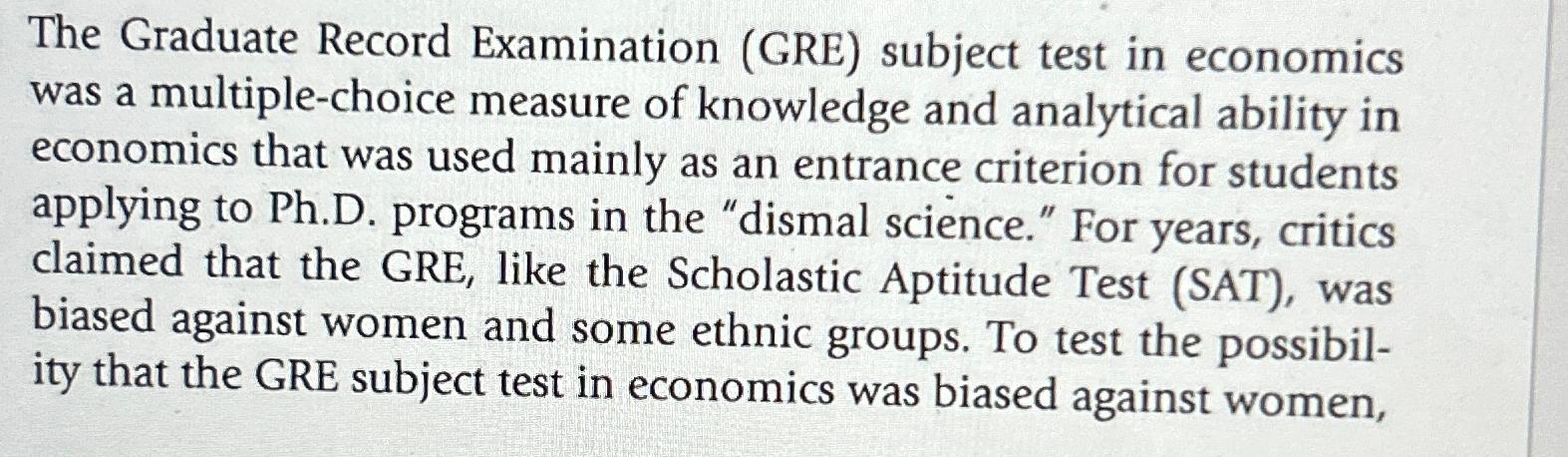 Solved The Graduate Record Examination (GRE) ﻿subject test | Chegg.com