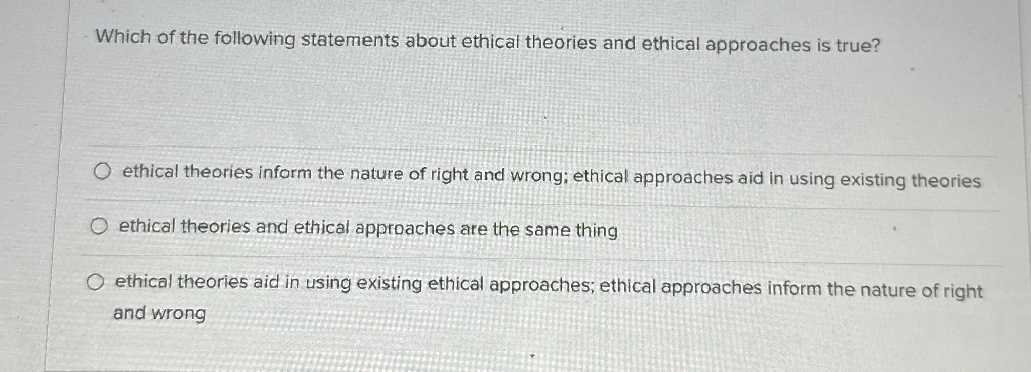 Solved Which of the following statements about ethical | Chegg.com