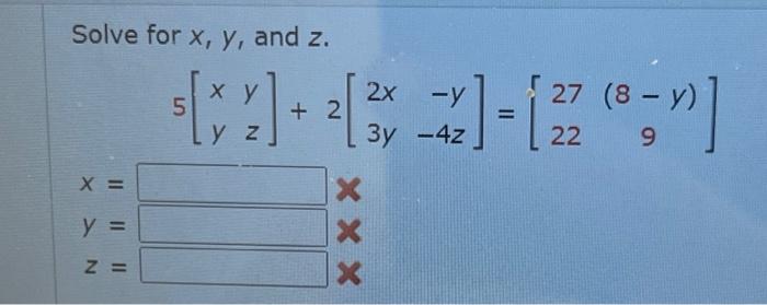 Solved Solve for x,y, and z. | Chegg.com