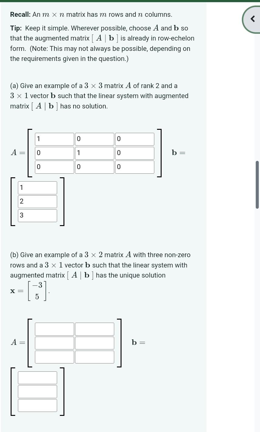 Recall: An m×n matrix has m rows and n columns. Tip: | Chegg.com